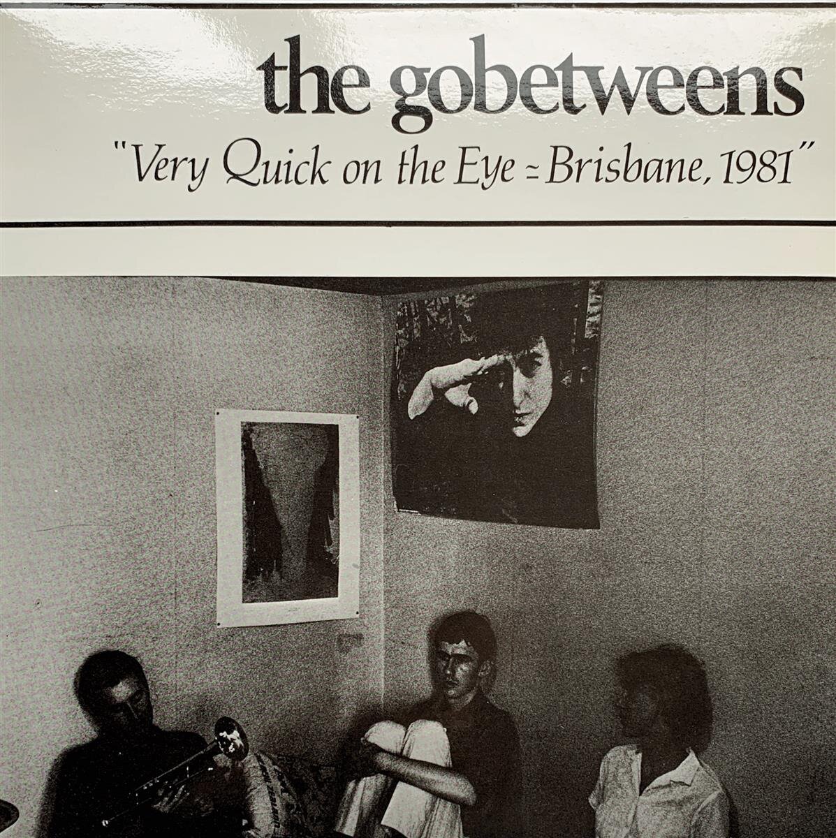 The Go-Betweens - Very Quick On The Eye = Brisbane,1981 [Vinyl LP], 79,90