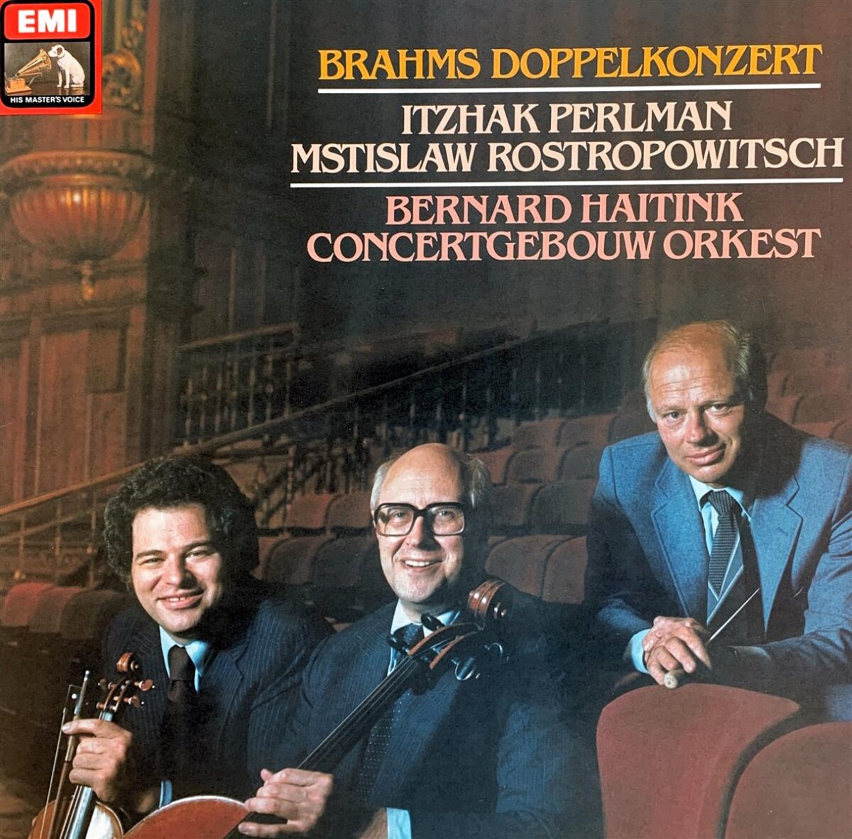 Brahms — Itzhak Perlman, Mstislaw Rostropowitsch, Bernard Haitink ...